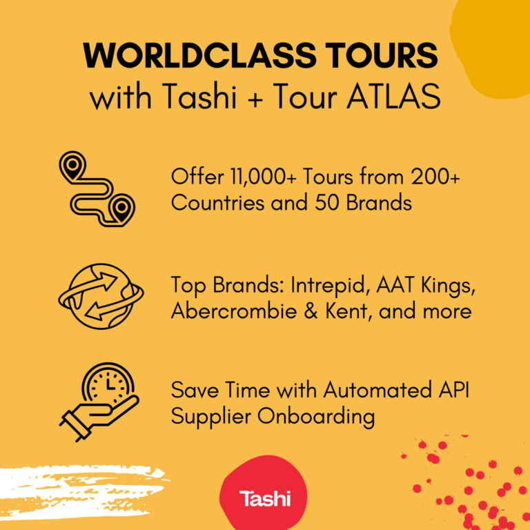 Sell Worldclass Tours: Tashi's Integration with Tour Atlas | Tashi